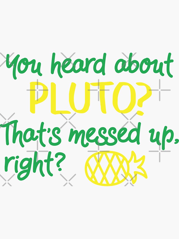"You Heard About Pluto Psych Green and Yellow - TV Show - Psycho ...