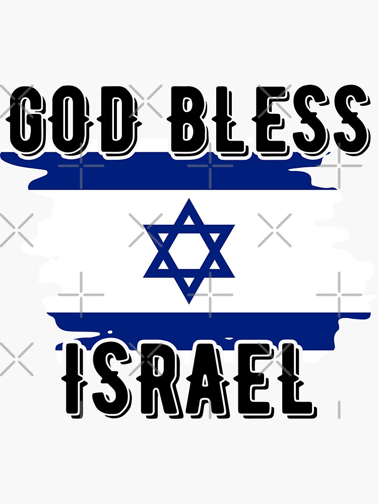 "God Bless Israel. " Sticker for Sale by MoriaStore | Redbubble
