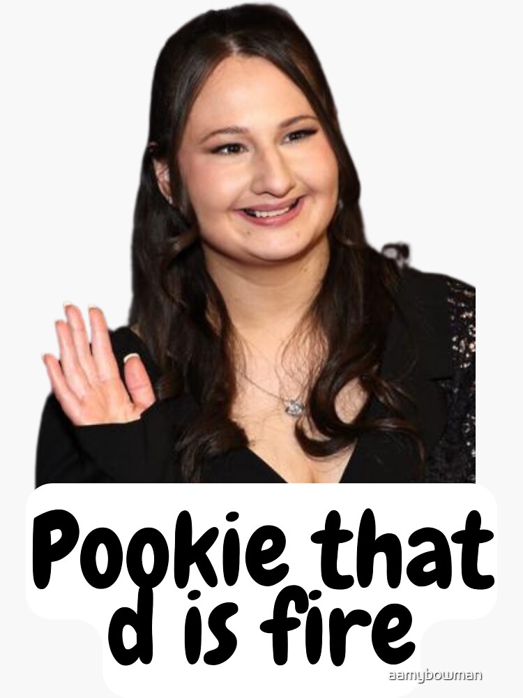 "Gypsy Rose: Pookie that d is fire" Sticker for Sale by aamybowman ...