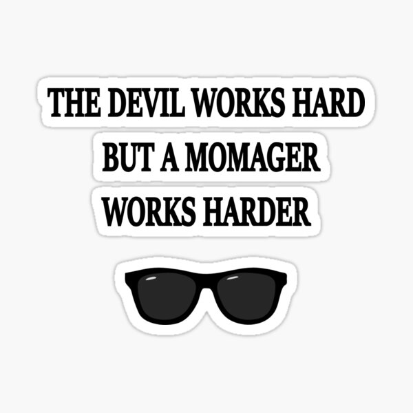 "Momager design - Momager art - Best Momager " Sticker for Sale by ...