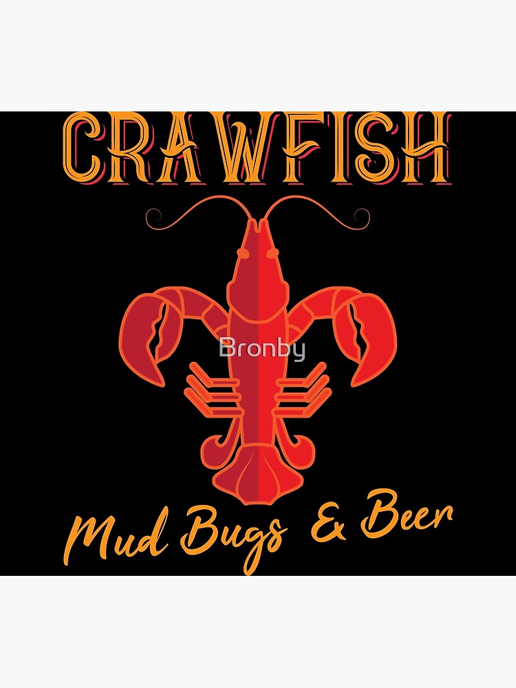 "Crawfish Red Craw Fleur Mud Bugs & Beer Gift" Art Print for Sale by ...