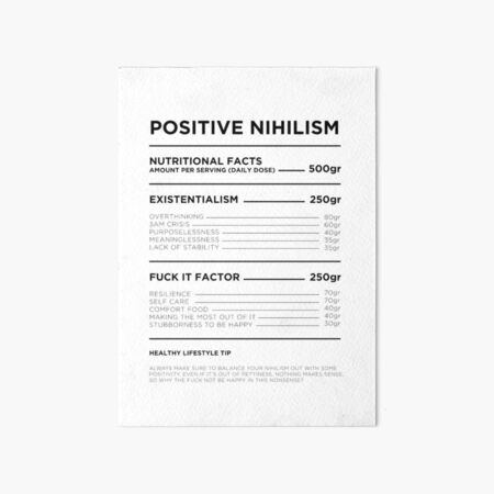 "Positive nihilism" Art Board Print for Sale by acutepizza | Redbubble