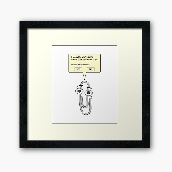 "Clippy - Existential Crisis" Framed Art Print for Sale by erickglez16 ...