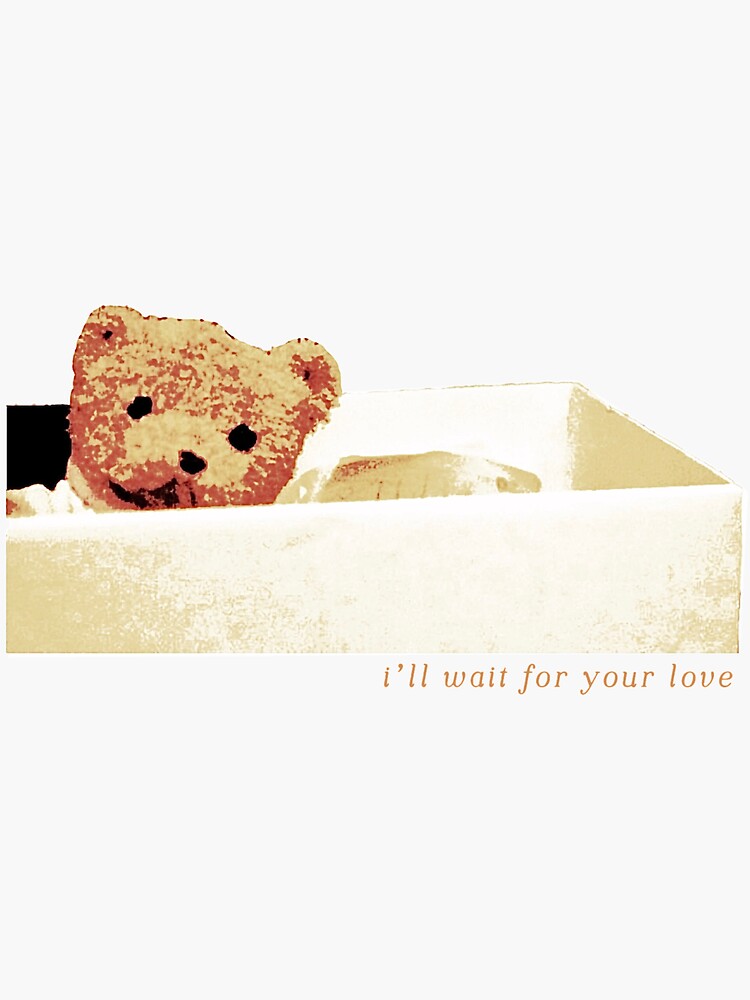 "wait for your love sticker!" Sticker for Sale by stareyed | Redbubble