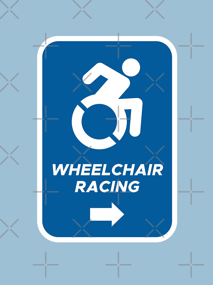 "Wheelchair Racing This Way Sign" T-shirt by creativecurly | Redbubble