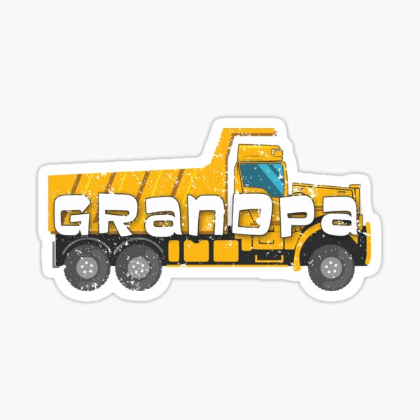 "Best Grandpa Yellow Construction Trucks" Sticker for Sale by shoppzee ...
