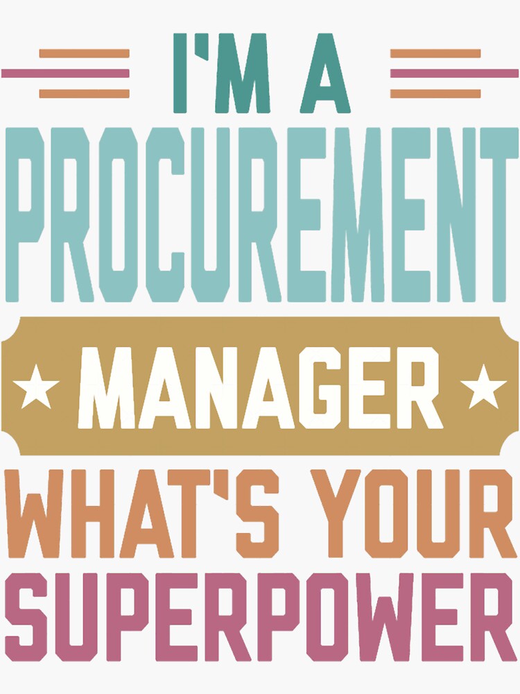 "Procurement manager" Sticker for Sale by raphysalus | Redbubble