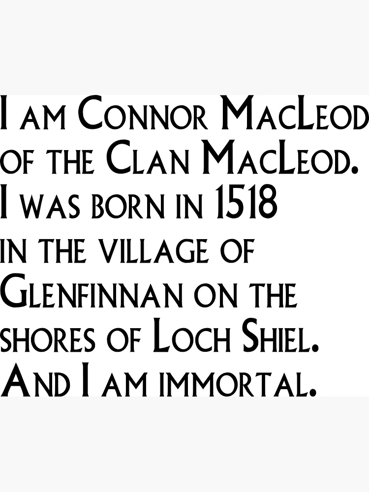 Connor Macleod Quotes