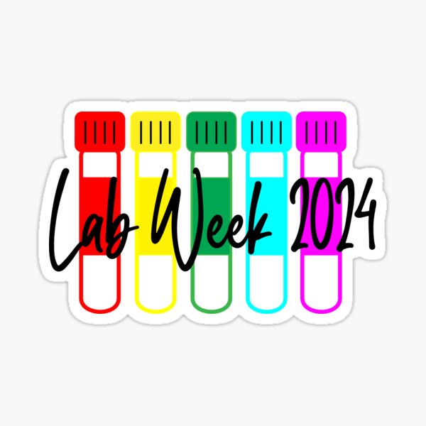 "Lab Week 2024, Lab Tech Life" Sticker for Sale by TroveLogic | Redbubble