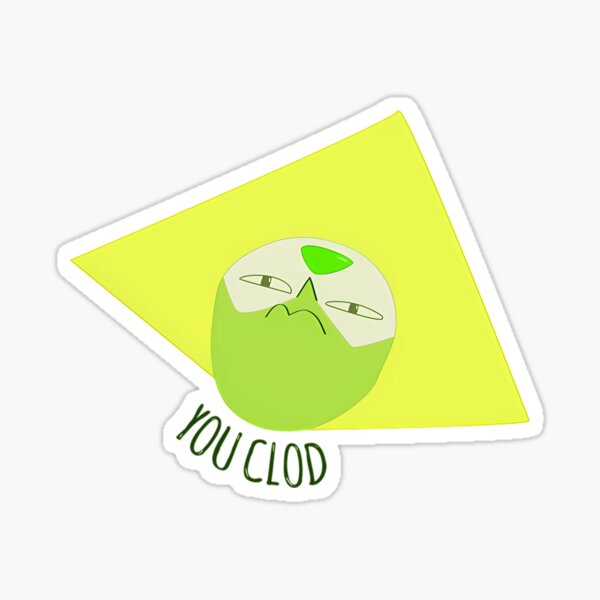 "You Clod Peridot Steven Universe" Sticker for Sale by StephanFlowers ...