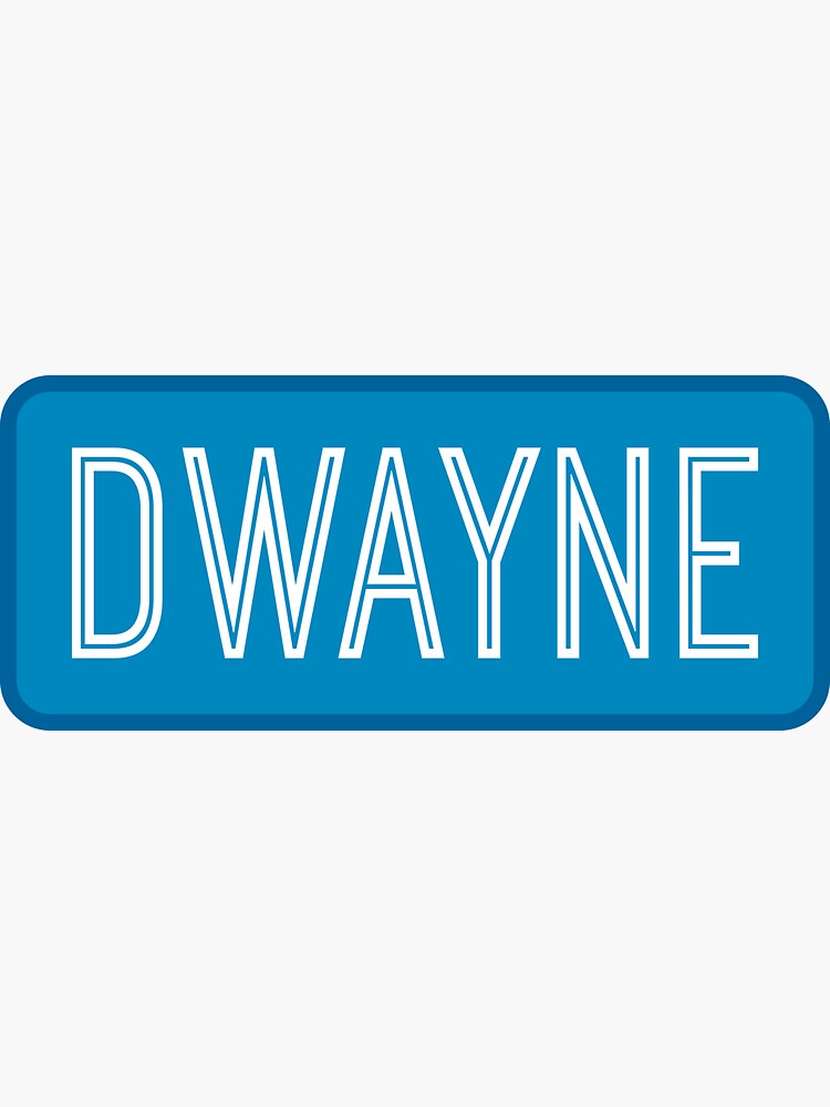 Sticker for Sale mit "Dwayne-Name" von jeallan | Redbubble