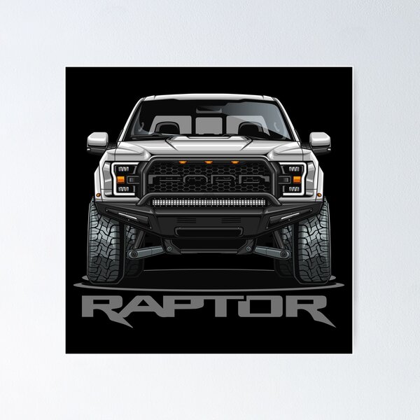 "F-150 SVT Raptor (Oxford White)" Poster for Sale by JioojiProject ...