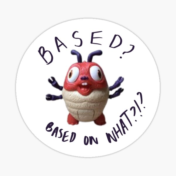 "insectosaurus is based" Sticker for Sale by chlozcreative | Redbubble