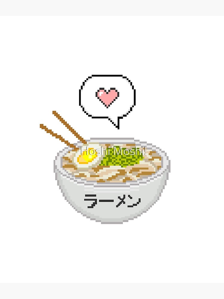 "I love Ramens (Pixel Art)" Poster for Sale by Hoshi-Moshi | Redbubble