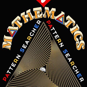"Mathematicians: The Ultimate Pattern Searchers" Sticker for Sale by ...
