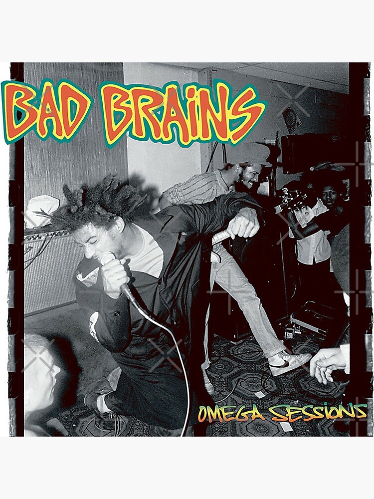 "Bad Brains Omega Sessions" Poster for Sale by philliprivera | Redbubble