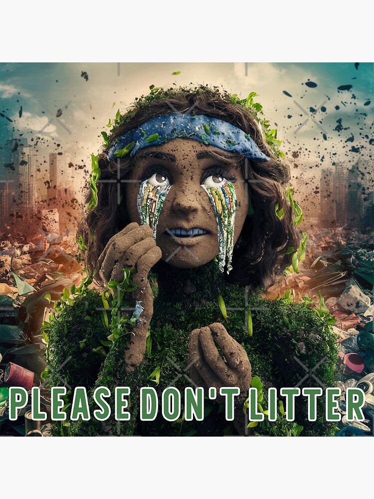 "PLEASE DON'T LITTER - SIGN EARTH DAY RECYCLE " Sticker for Sale by ...