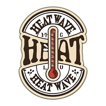 "Rustic Vintage Thermometer - Heat Wave Typography" Sticker for Sale by ...