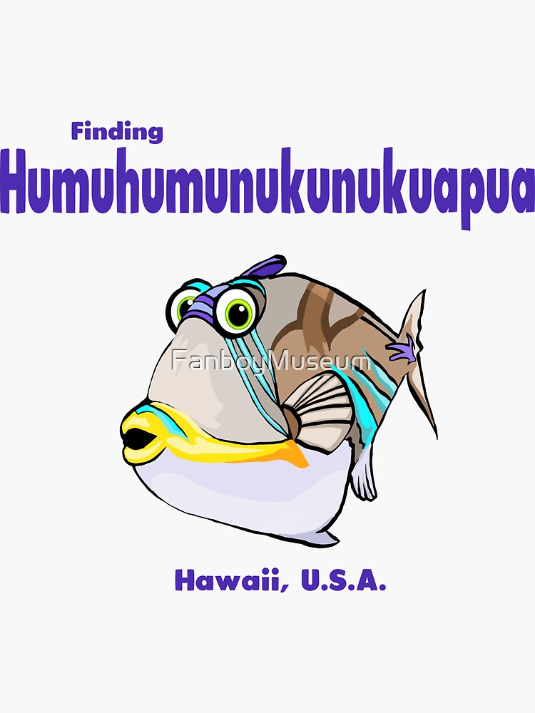 "humuhumunukunukuapua" Sticker for Sale by FanboyMuseum | Redbubble