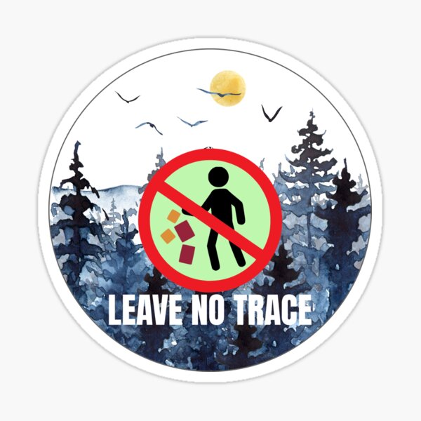 "Earth Day 2025; No Littering & Leave No Trace" Sticker for Sale by ...