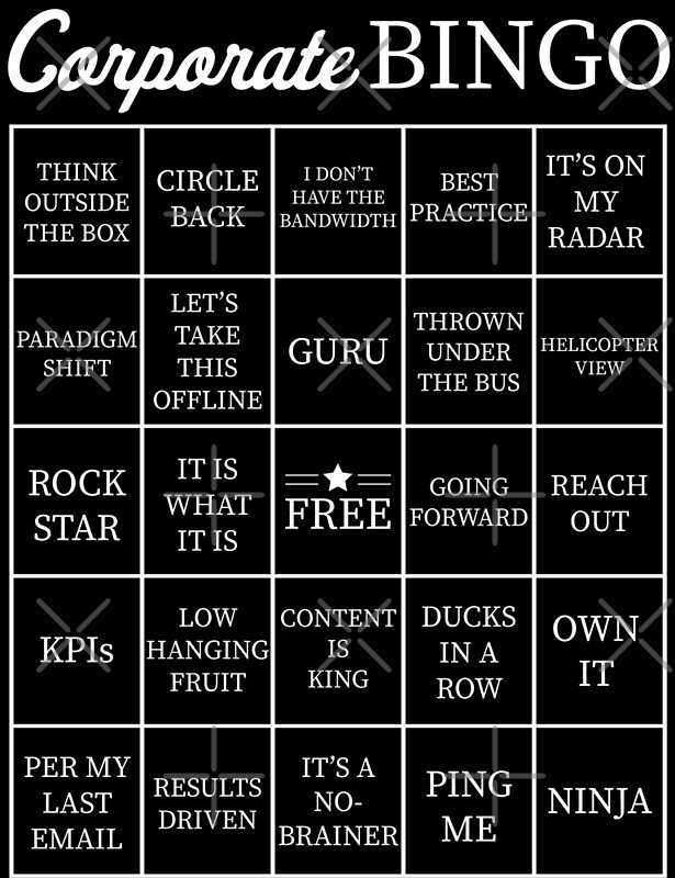 "Corporate Jargon Buzzword Bingo Card" by itsrturn | Redbubble