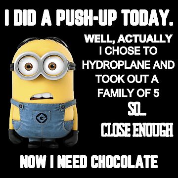 "I Did A Push-Up Today Minion Meme" Essential T-Shirt for Sale by ...