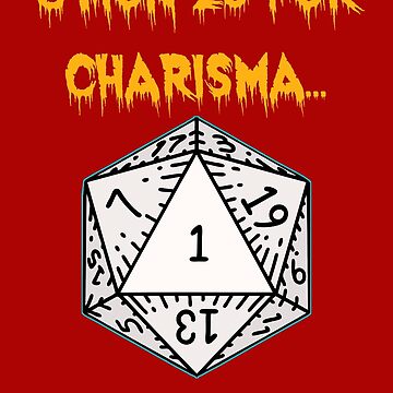 "Roll for Charisma" Sticker for Sale by obviousfakename | Redbubble