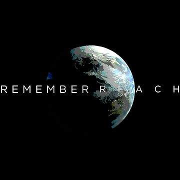 " Remember Reach" Poster by MarcelleGuillou | Redbubble