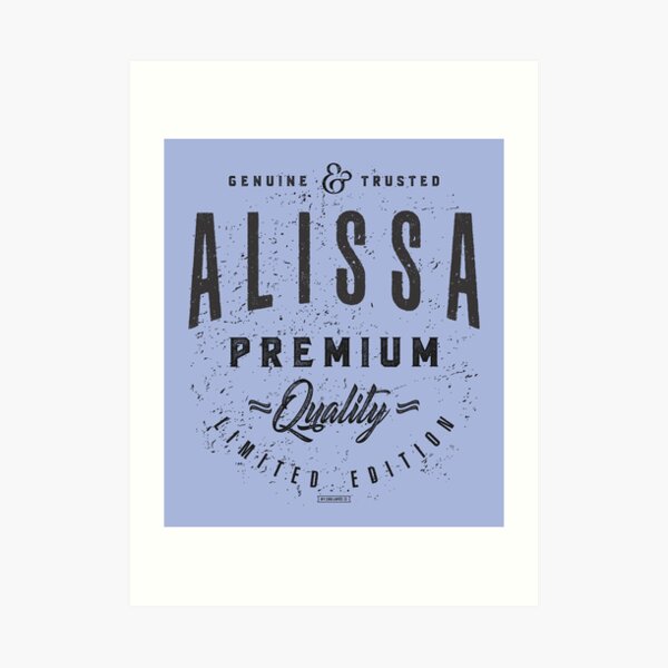 Alissa Art Prints | Redbubble