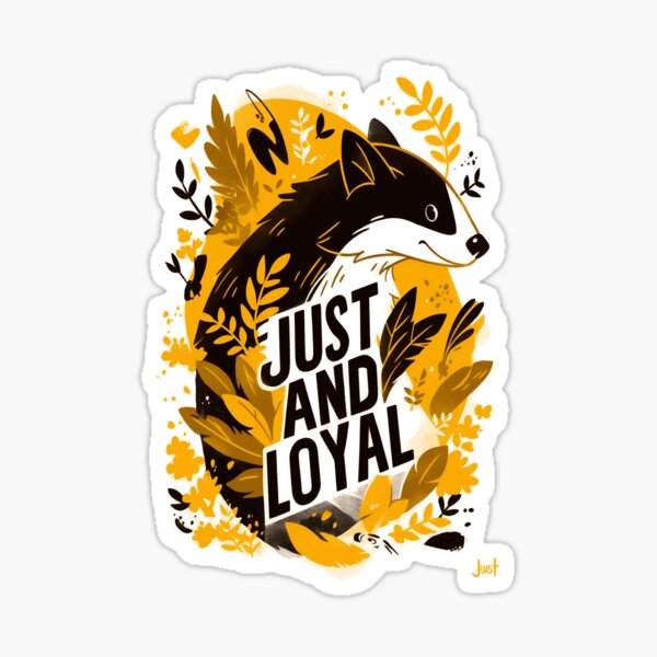 "Just and Loyal - Badger - Black and Gold - Fantasy" Sticker for Sale ...