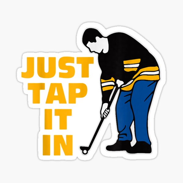 "Happy Gilmore Just Tap It In Golf Lovers " Sticker for Sale by ...
