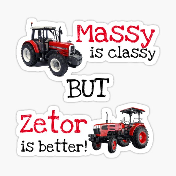 "Massy is classy but Zetor is better" Sticker for Sale by TylerHarper ...