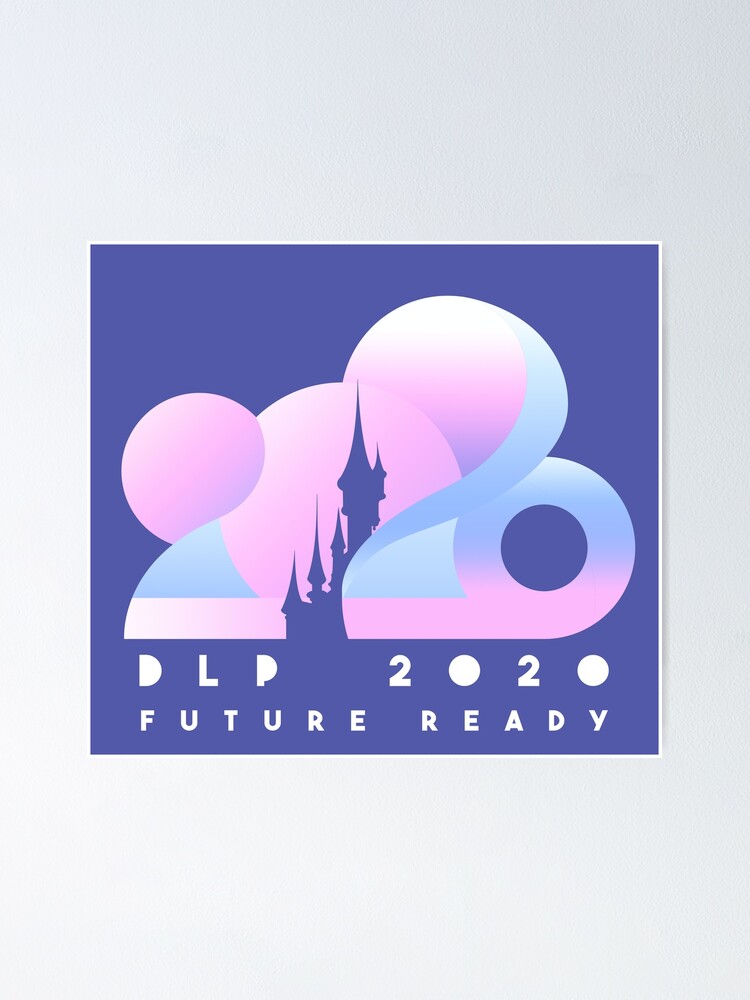 "DLP 2020 - Future Ready" Poster for Sale by maxigregrze | Redbubble