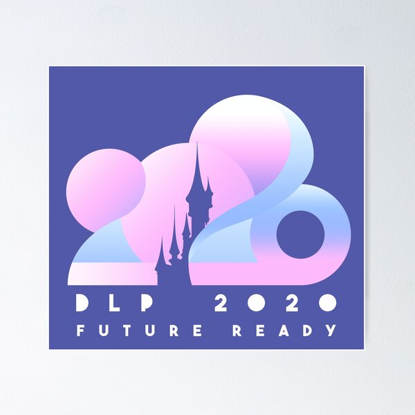 "DLP 2020 - Future Ready" Poster for Sale by maxigregrze | Redbubble