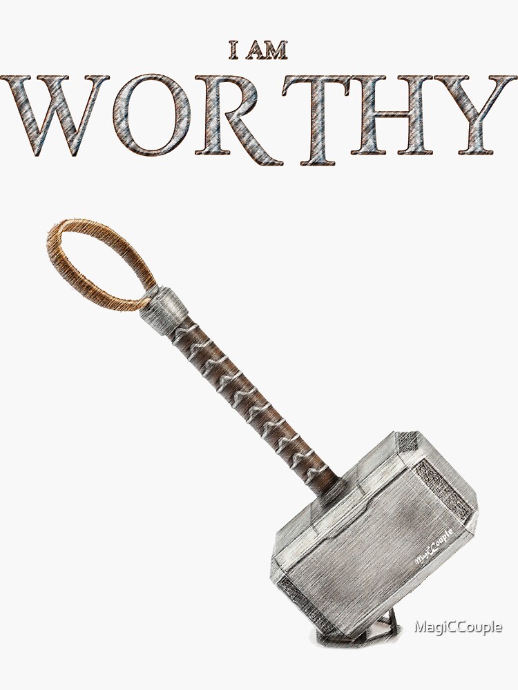"Worthy" Sticker for Sale by MagiCCouple | Redbubble