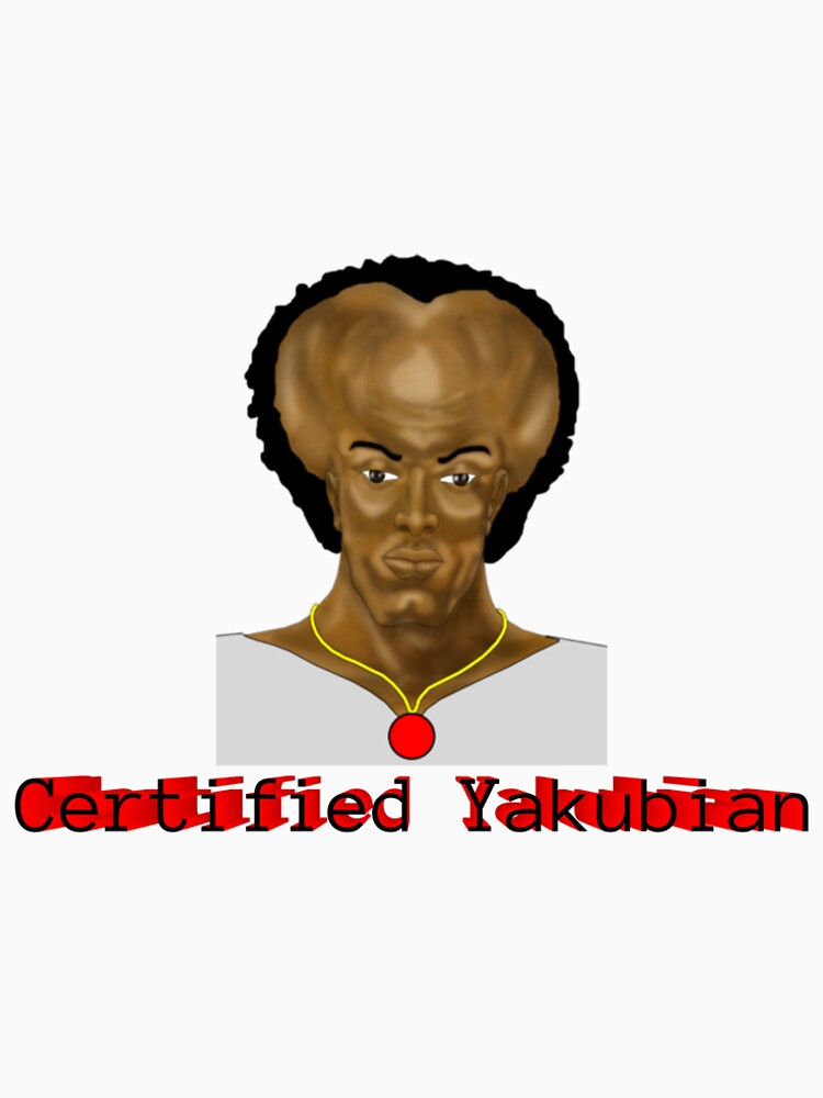"Certified Yakubian" Premium T-Shirt for Sale by Qfmysteryman23 | Redbubble