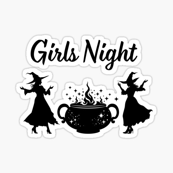 "Girls Night" Sticker for Sale by glc1985 | Redbubble