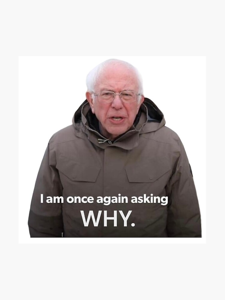 I am once again asking” meme" Sticker for Sale by TytheDinoGuy | Redbubble