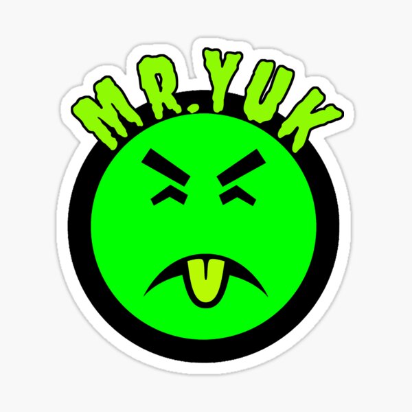 "Mr Yuk" Sticker for Sale by FOE-UTNG | Redbubble