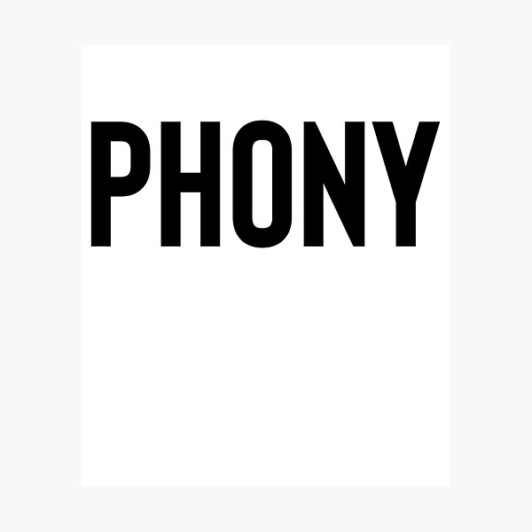 Phony Photographic Prints | Redbubble