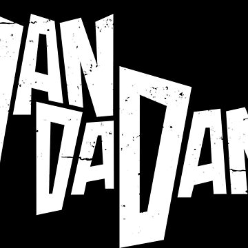 "Dandadan logo eng /ダンダダン W" Sticker by JCBA | Redbubble