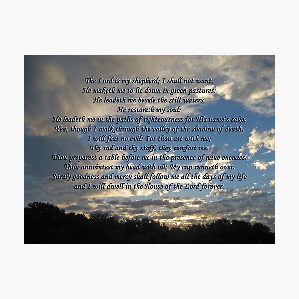 "23rd Psalm Bible Verse The Lord is My Shepherd" Photographic Print by ...