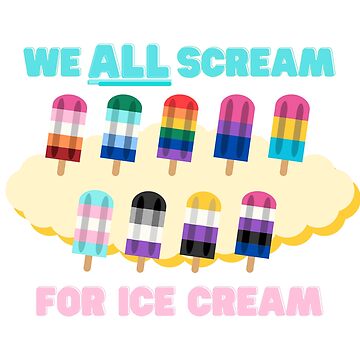 "We All Scream for DEIce Cream" Poster for Sale by Alexa Sciuto | Redbubble