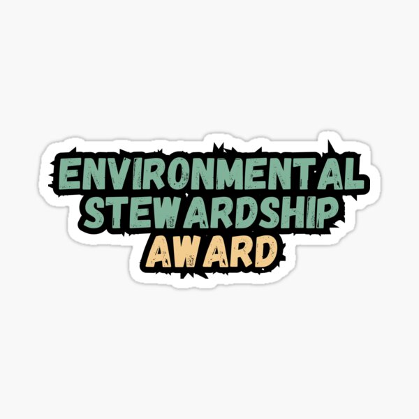 "Environmental Stewardship Award" Sticker for Sale by variant designer ...