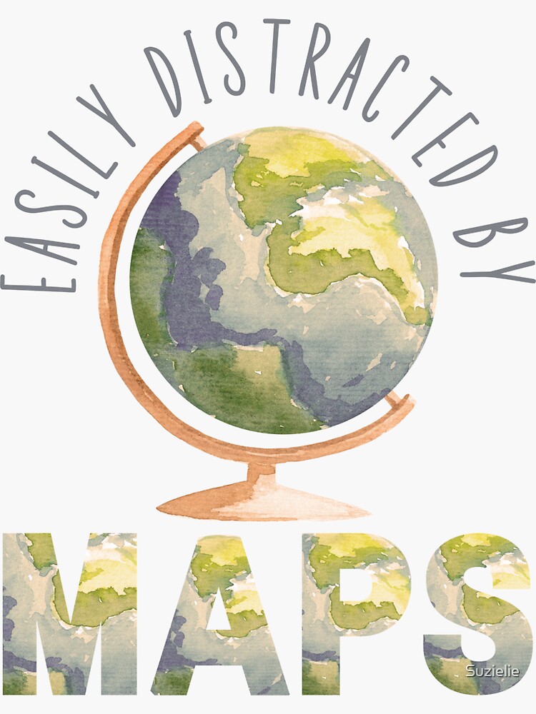 "Easily Distracted By Maps" Sticker for Sale by Suzielie | Redbubble