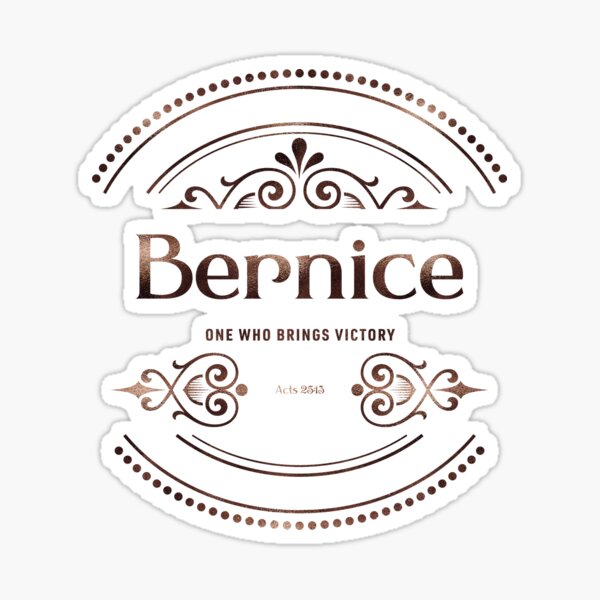 "Bernice | Acts 25 13 | One Who Brings Victory | Christian Name with ...