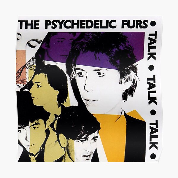 Psychedelic Furs Posters | Redbubble