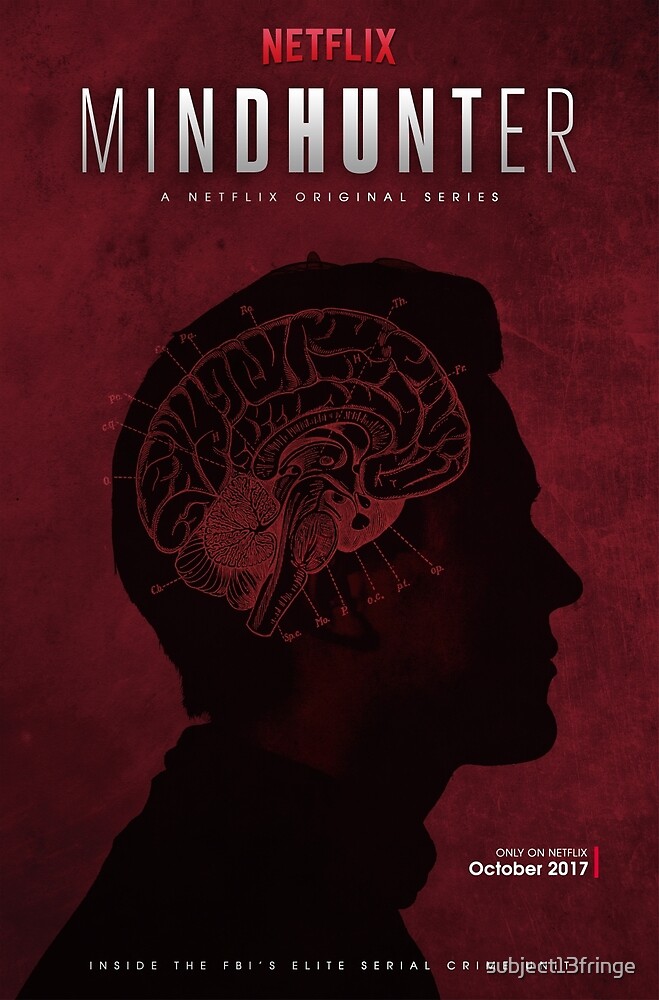 "Mindhunter - Original TV Poster" by subject13fringe | Redbubble