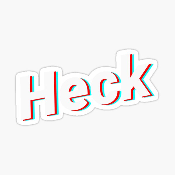 "Heck" Sticker by jadespear | Redbubble