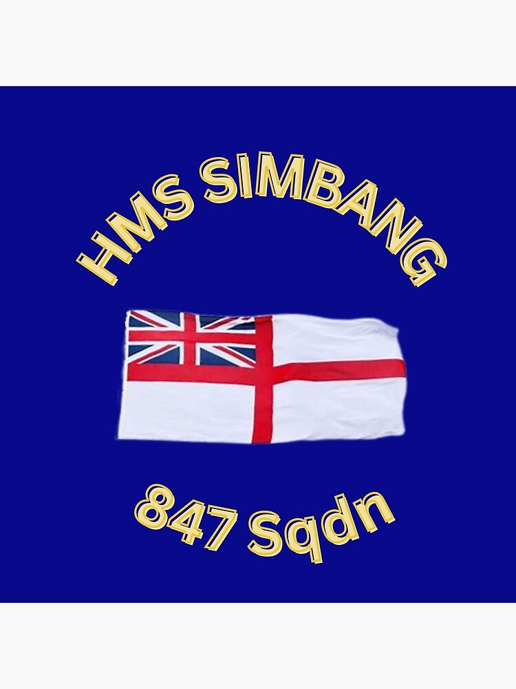 "Navy. HMS SIMBANG 847 Squadron Singapore" Art Board Print for Sale by ...